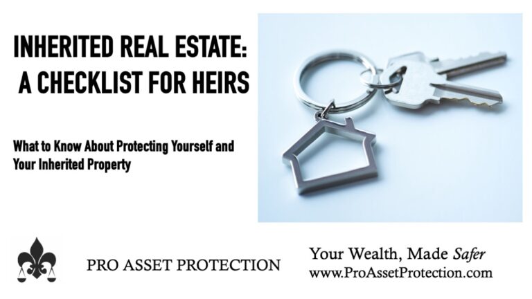 Inherited Real Estate Part One: A Checklist For Heirs – Pro Asset ...